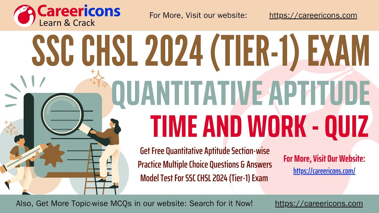 Free Time and Work Aptitude MCQ Questions For SSC CHSL 2024 Exam # ...