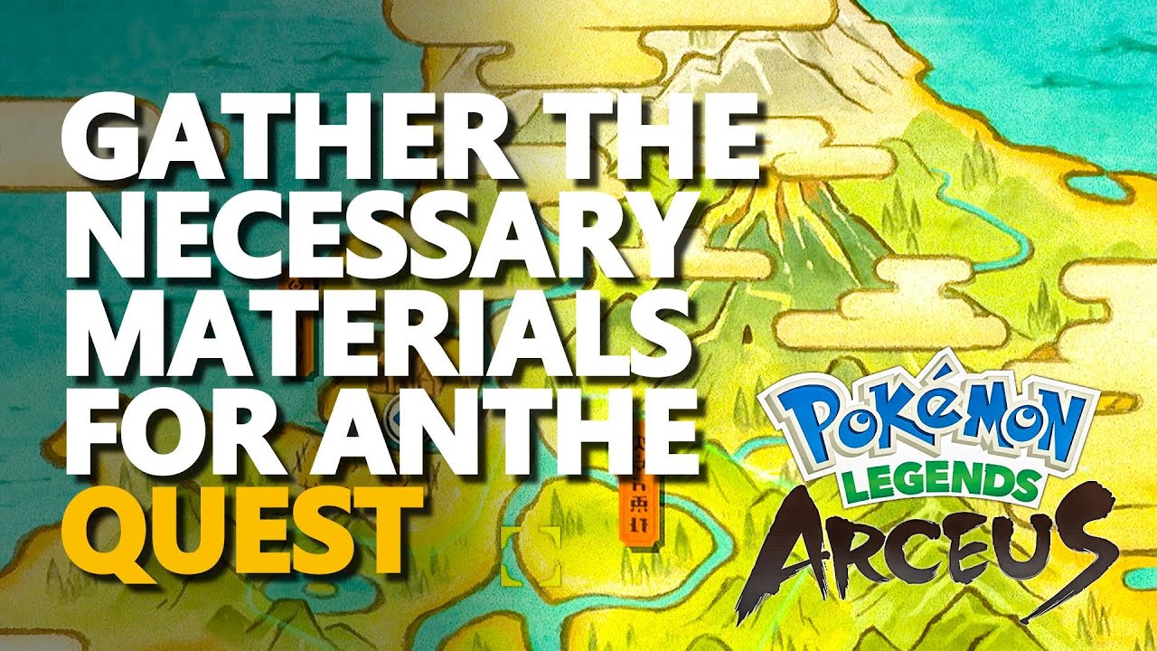 Gather the necessary materials for Anthe Pokemon Legends Arceus - YouTube
