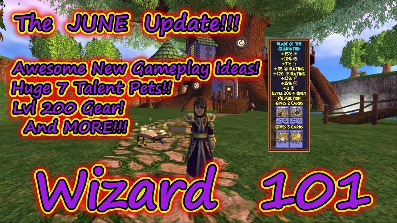 Wizard101: June Update Part 1 New Lvl 200 Gear, Shadow Pet Ideas & MORE ...