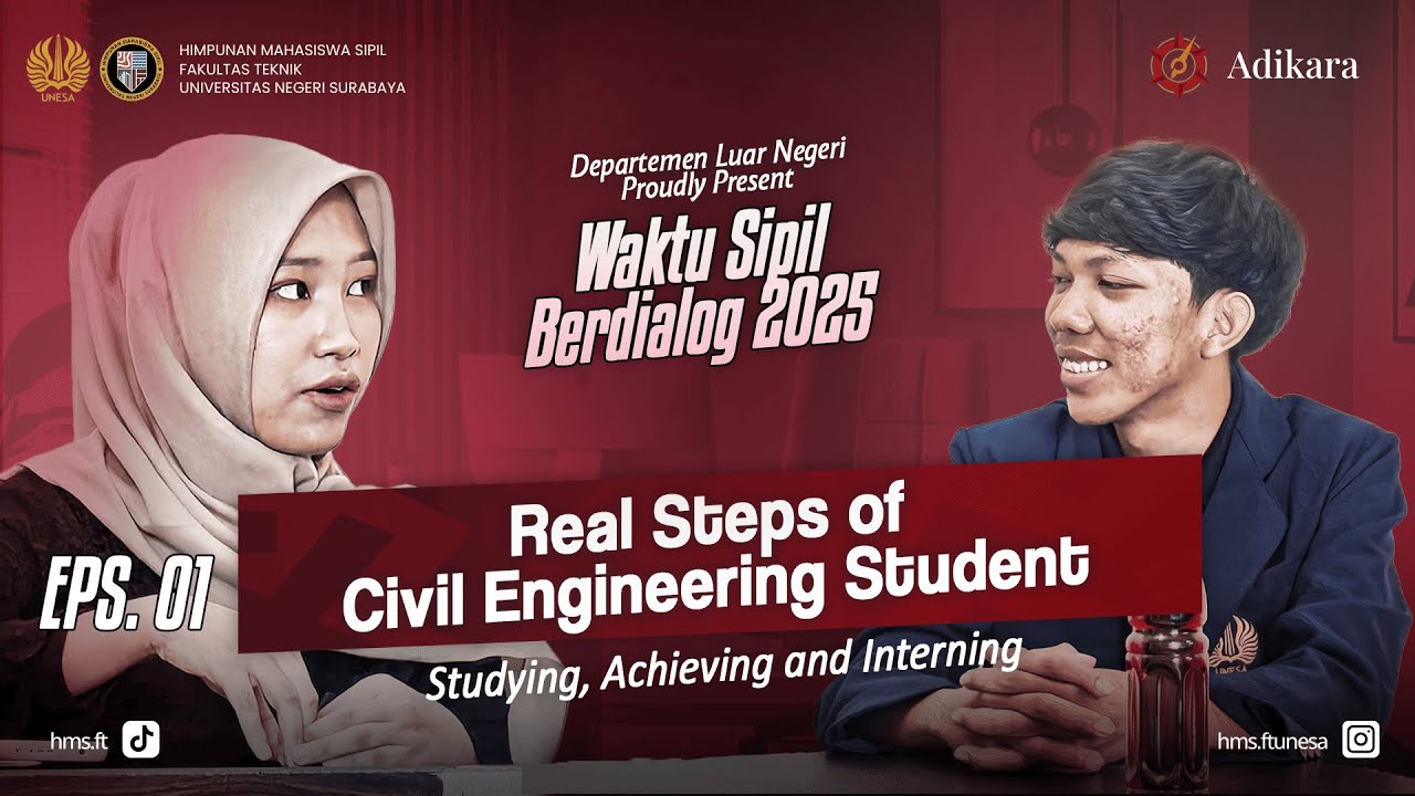 Real Steps of Civil Engineering Student | Waktu Sipil Berdialog 2025 ...