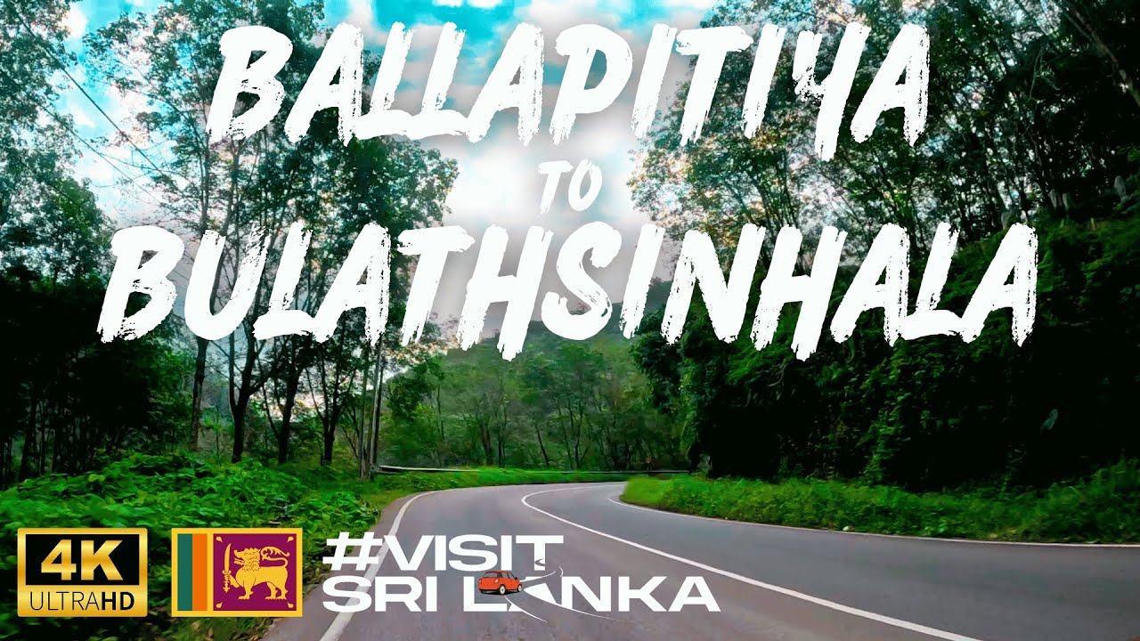 Driving from Ballapitiya to Bulathsinhala | Picturesque Drive # ...