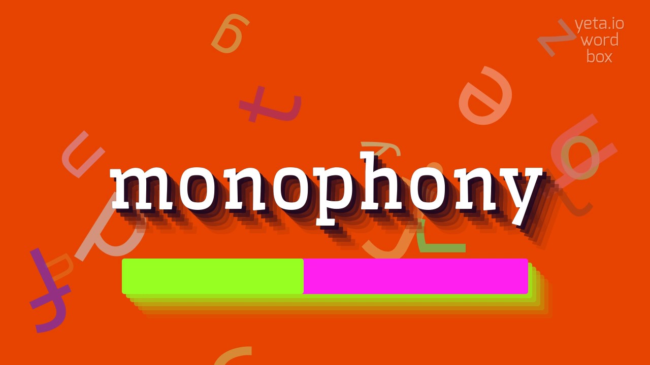 How to say "monophony"! (High Quality Voices) - YouTube
