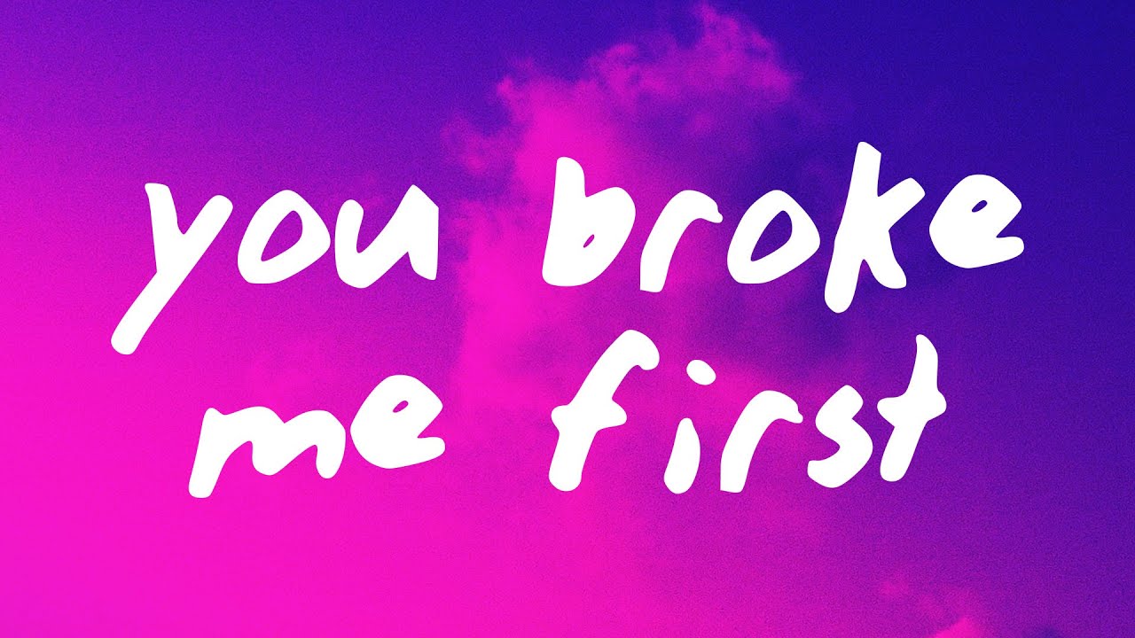 Tate McRae - you broke me first (Lyrics) - YouTube