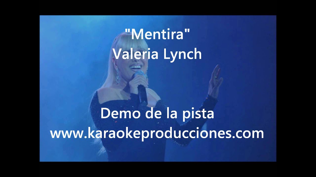 Valeria Lynch "Mentira" DEMO PISTA KARAOKE INSTRUMENTAL - YouTube