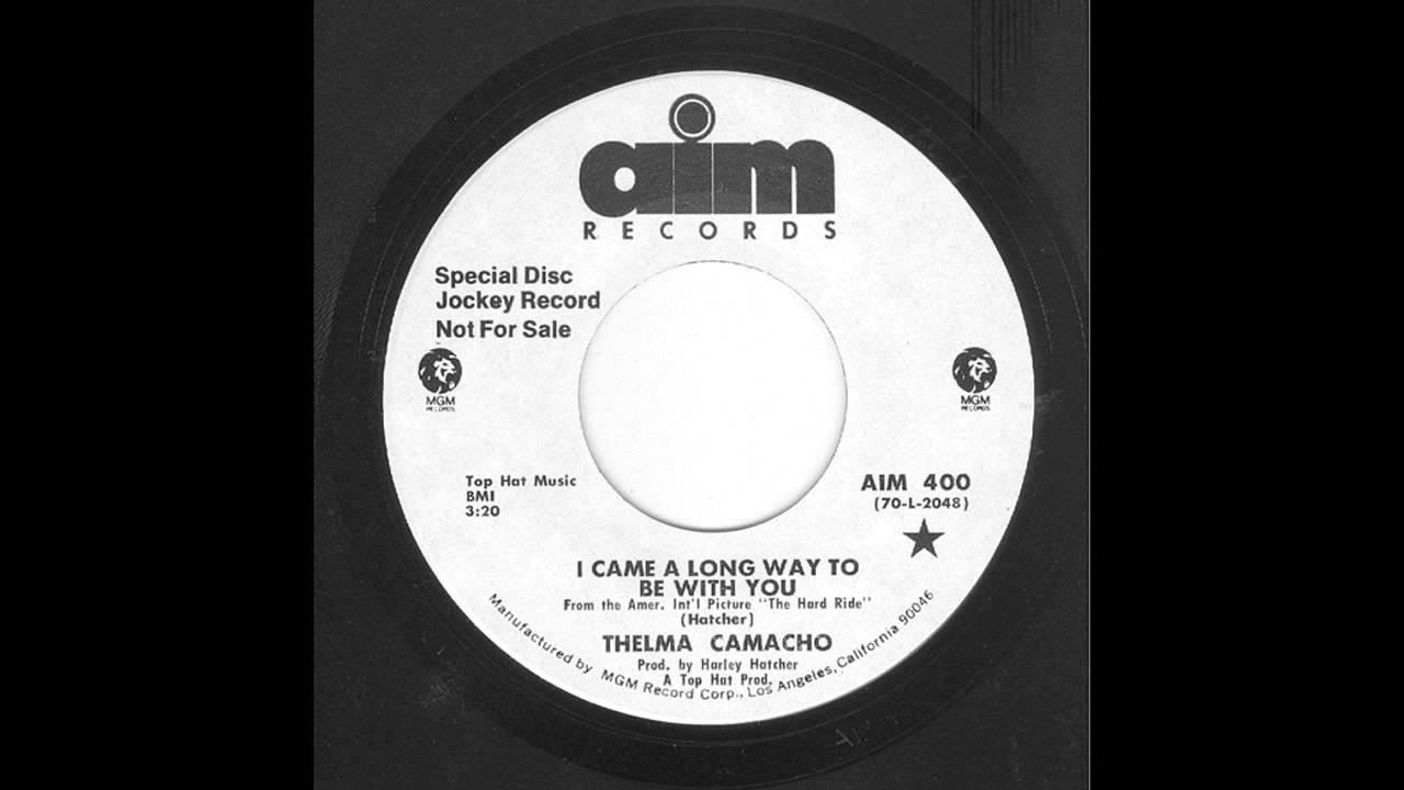 I Came A Long Way To Be With You - Thelma Camacho - YouTube