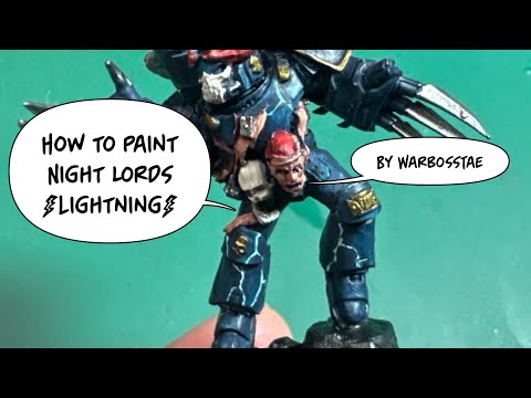 How to Paint Night Lords Lightning - Warhammer 40K - Chaos Space ...