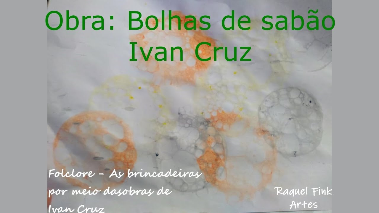 Ivan Cruz Bolha De Sabão - RETOEDU