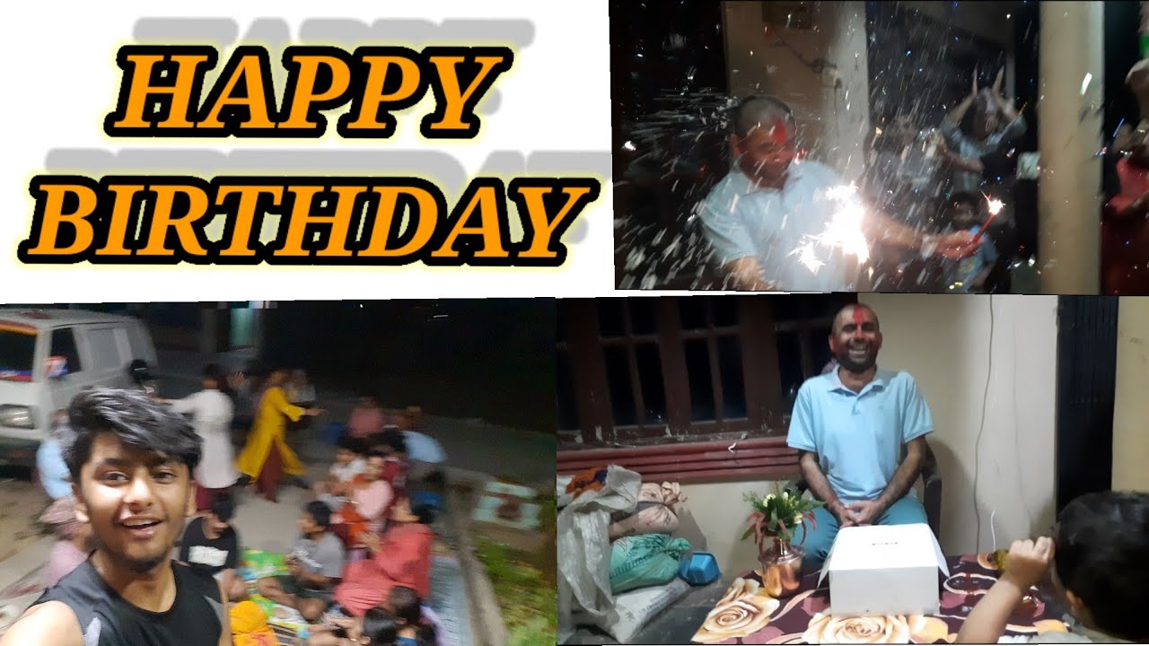 SUPRISE BIRTHDAY PARY FOR BABA || HAPPY BIRTHDAY BABA - YouTube