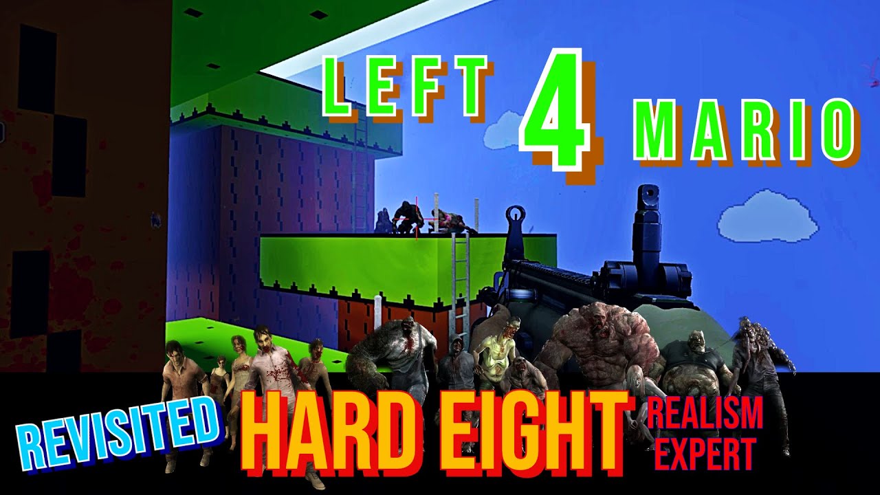 L4D2: Left 4 Mario [Revisited] (Hard Eight - Realism Expert) - YouTube