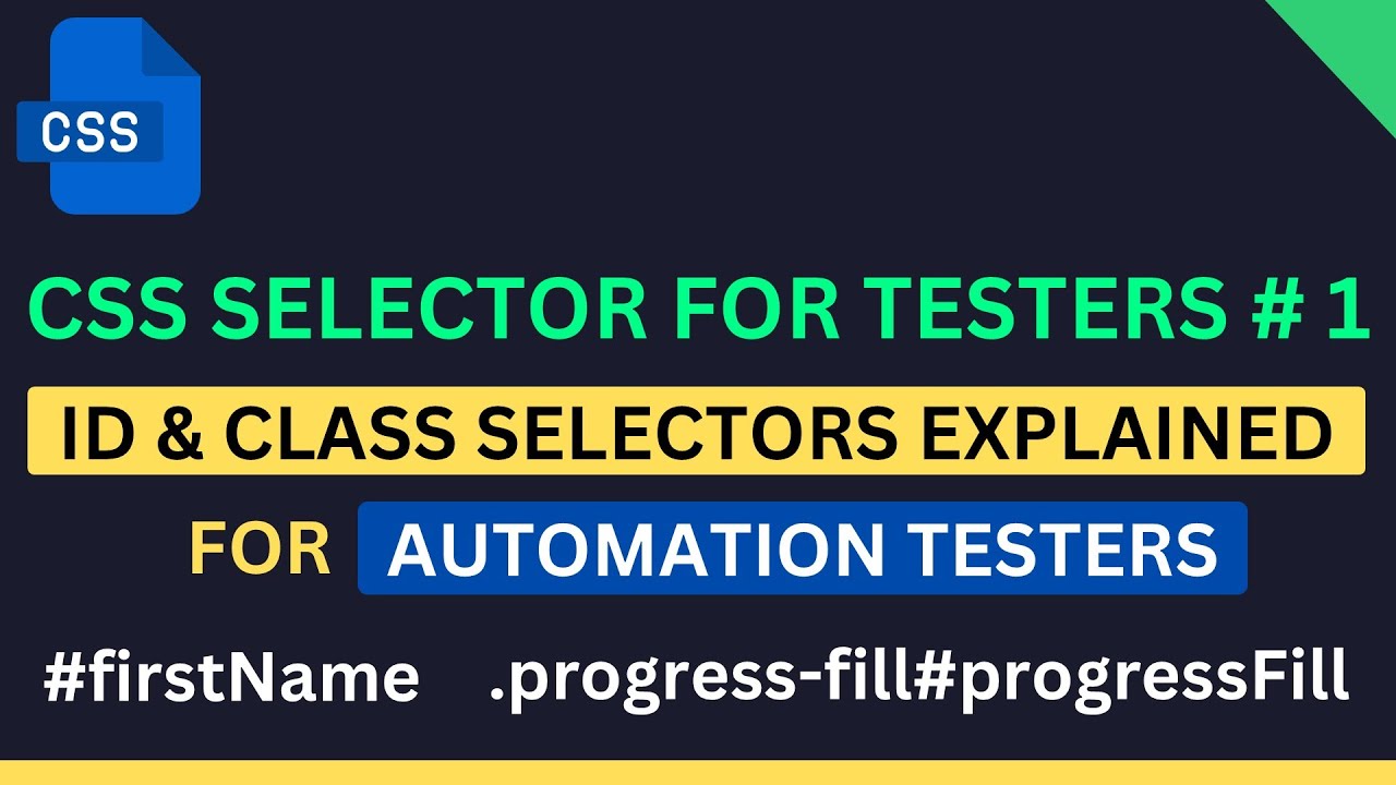 Master CSS ID & Class Selectors for Test Automation: Selenium, Cypress ...
