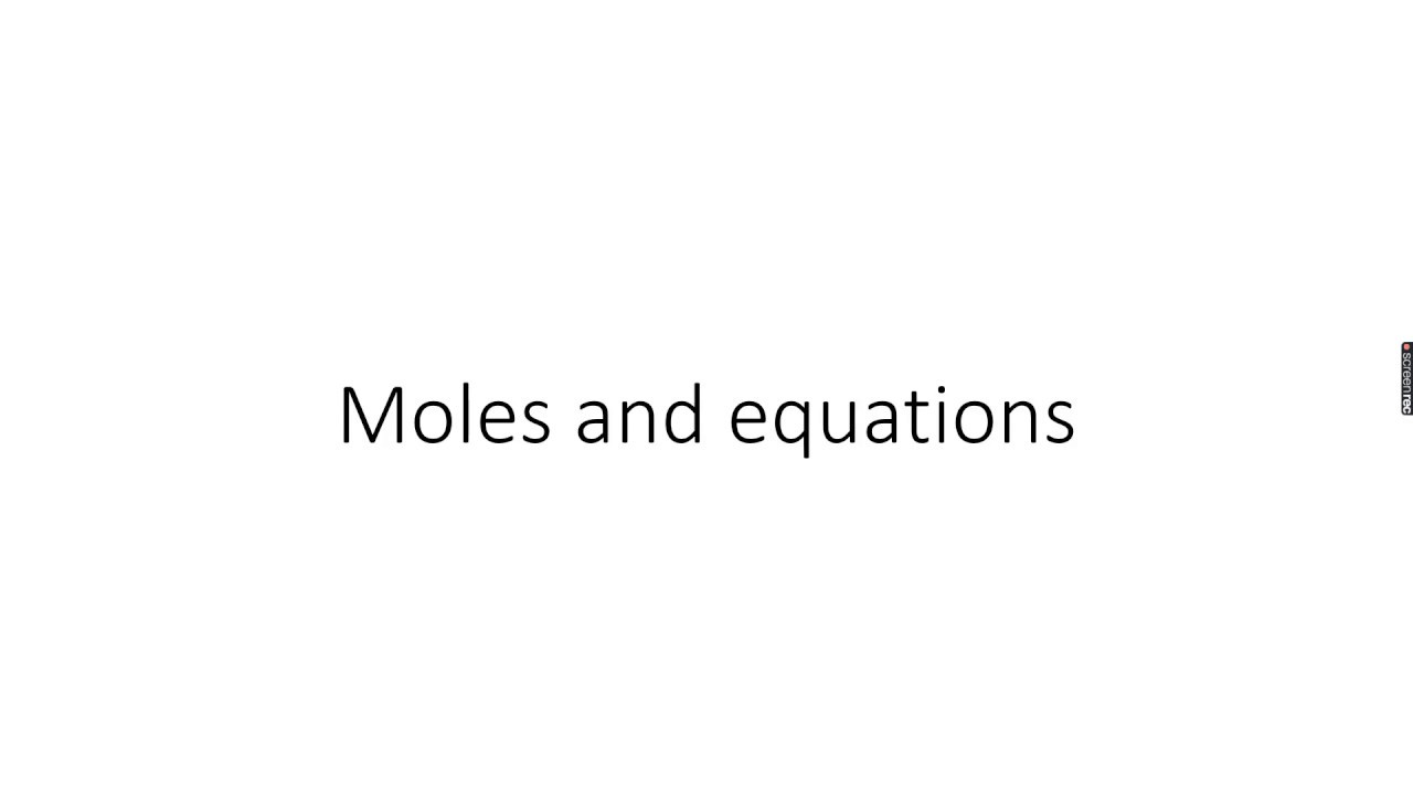 AS-Level Chemistry: Moles and equations Part 1 - YouTube