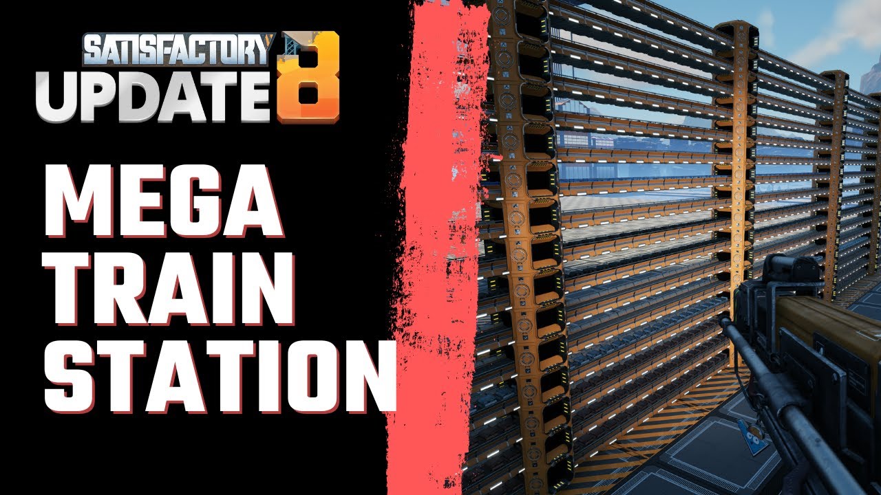MEGA BUS & MEGA Train station!! - SATISFACTORY UPDATE 8 - 2024 - YouTube
