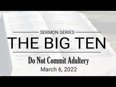Do Not Commit Adultery - YouTube