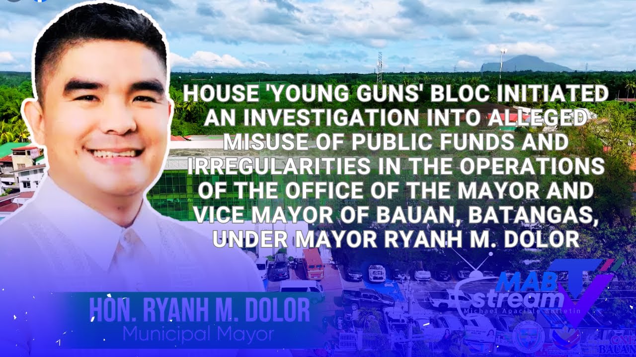 Bauan Batangas Alleged Misuse of Public Funds Congressional Hearing ...