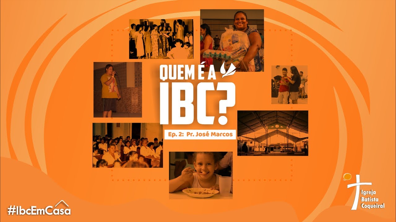 Série • Quem é a IBC? 02 - YouTube