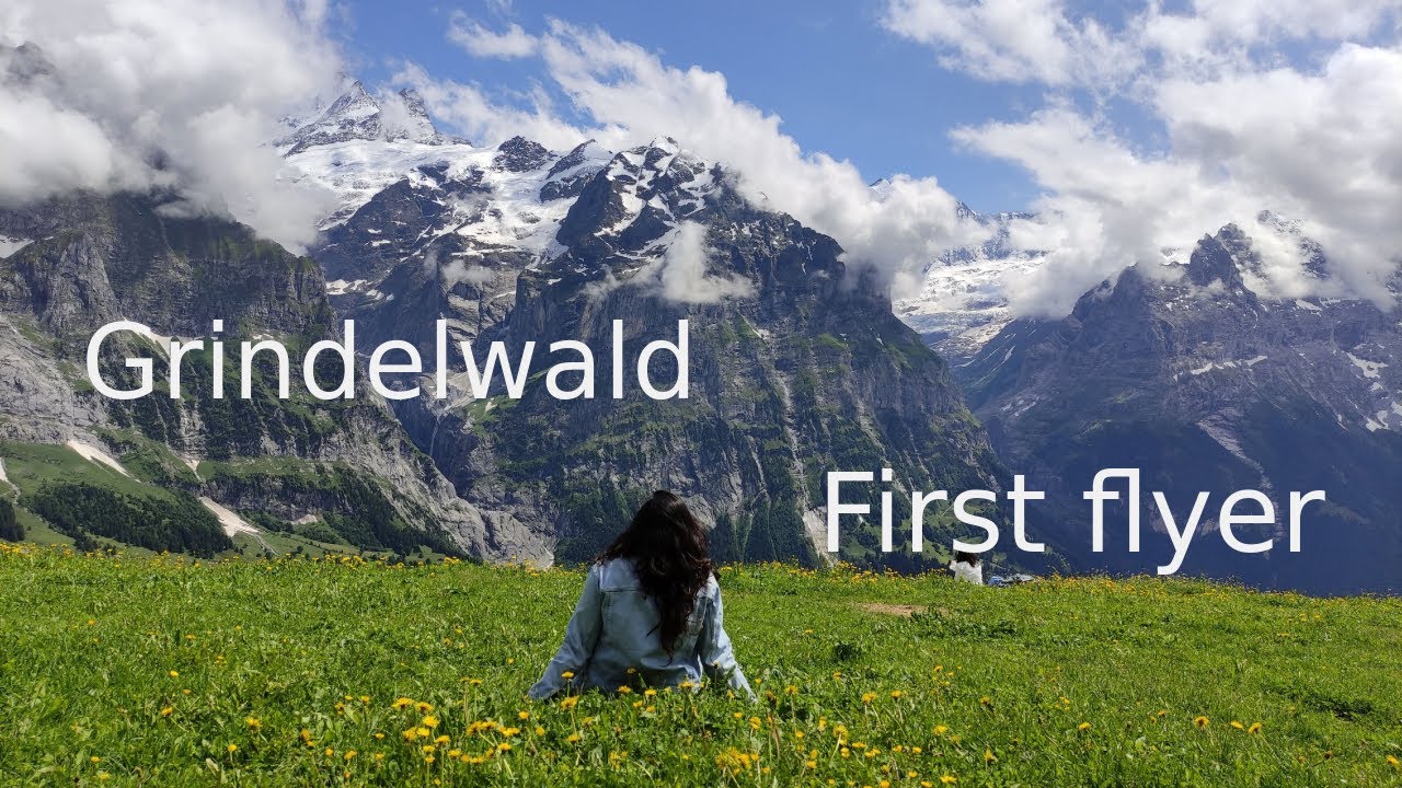 Grindelwald First Flyer | Most Exciting Summer Activity - YouTube