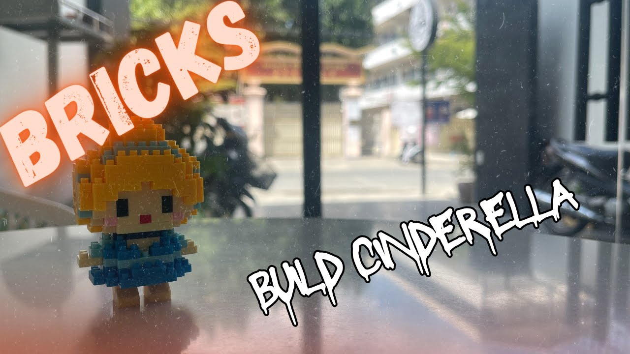 Build Your Dream with Cinderella Bricks - YouTube