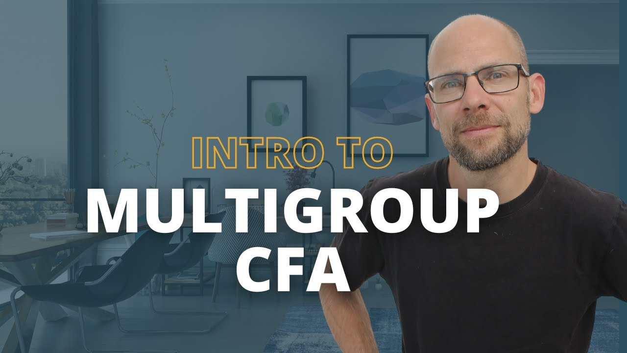 Introduction to Multigroup CFA - YouTube