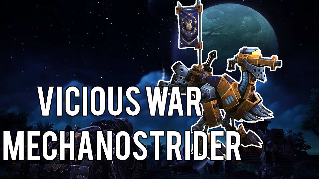 NEW PVP 6.2 MOUNT - VICIOUS WAR MECHANOSTRIDER - Warlords of Draenor 6. ...