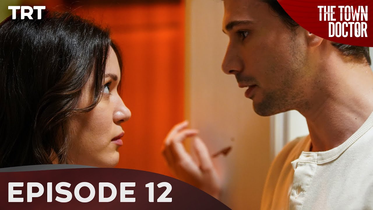 The Town Doctor - Episode 12 - YouTube