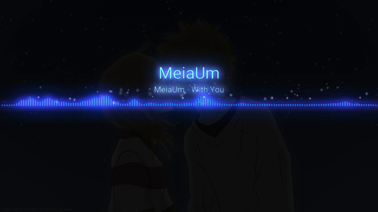 MeiaUm - with you - YouTube