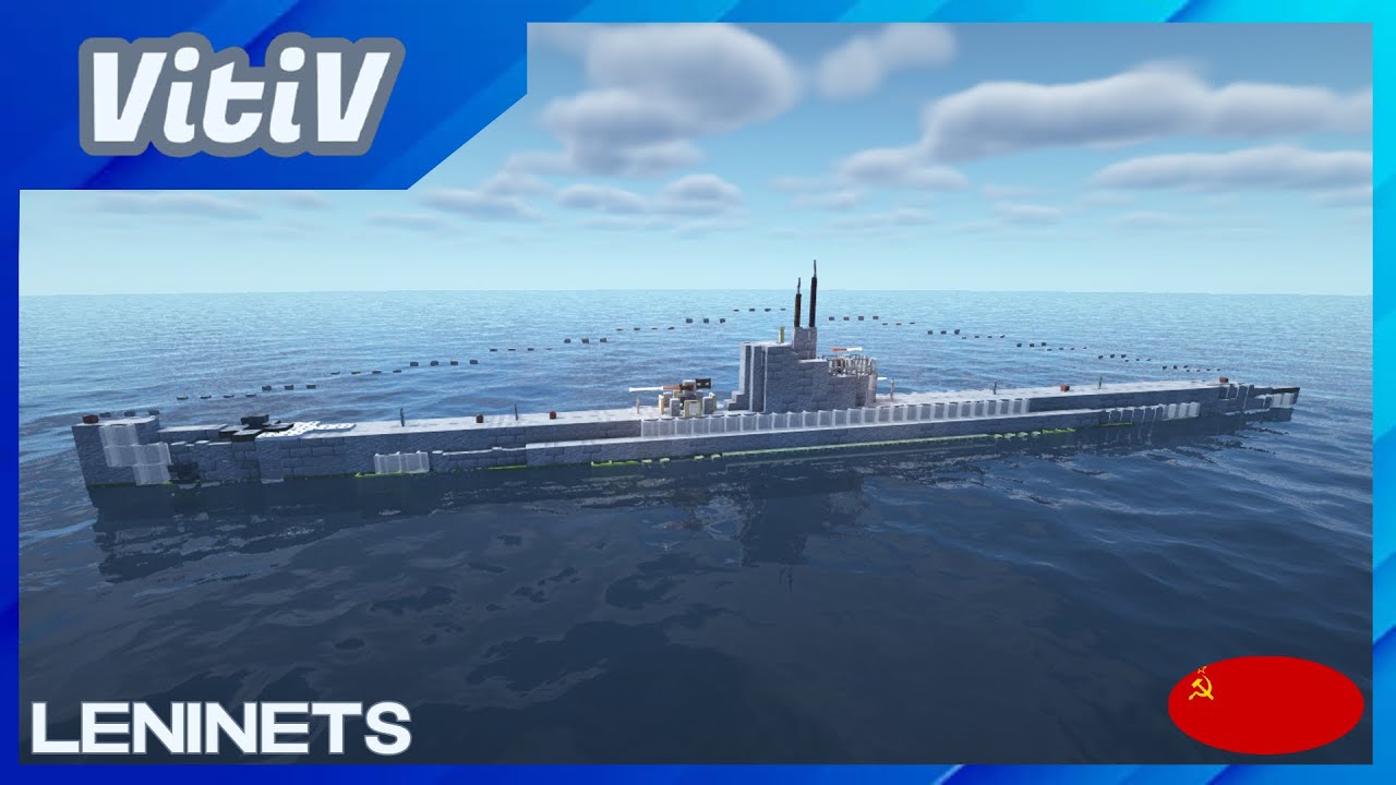 Leninets - Leninets-class Submarine - Minecraft - YouTube