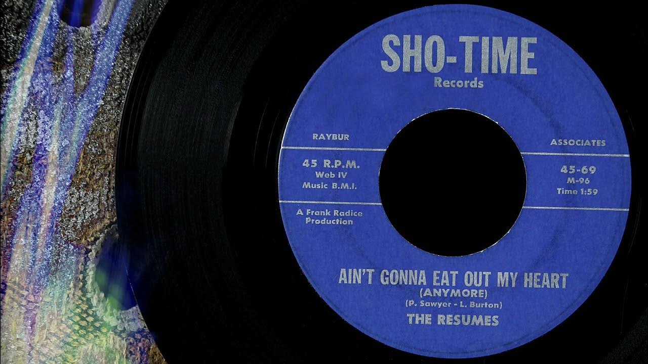 The Resumes - Ain't Gonna Eat Out My Heart (Anymore) ...1967 - YouTube