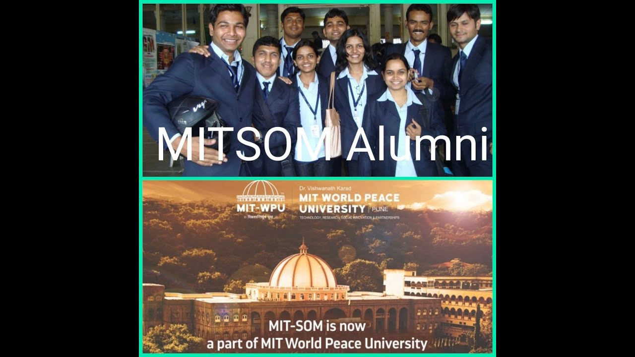 MITSOM || Alumni || MBA || Nostalgia || Pune || 2009-2010-2011 || - YouTube