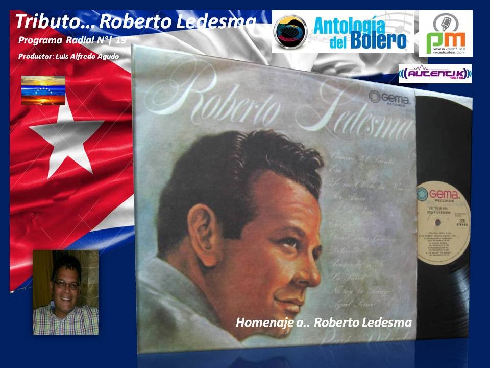 Antología del Bolero | Tributo... Roberto Ledesma - YouTube
