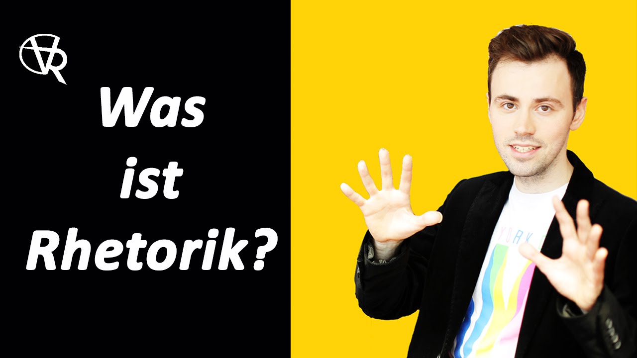 Was ist Rhetorik? Schnell & Einfach erklärt! Rhetoriktipps von Wlad #1 ...