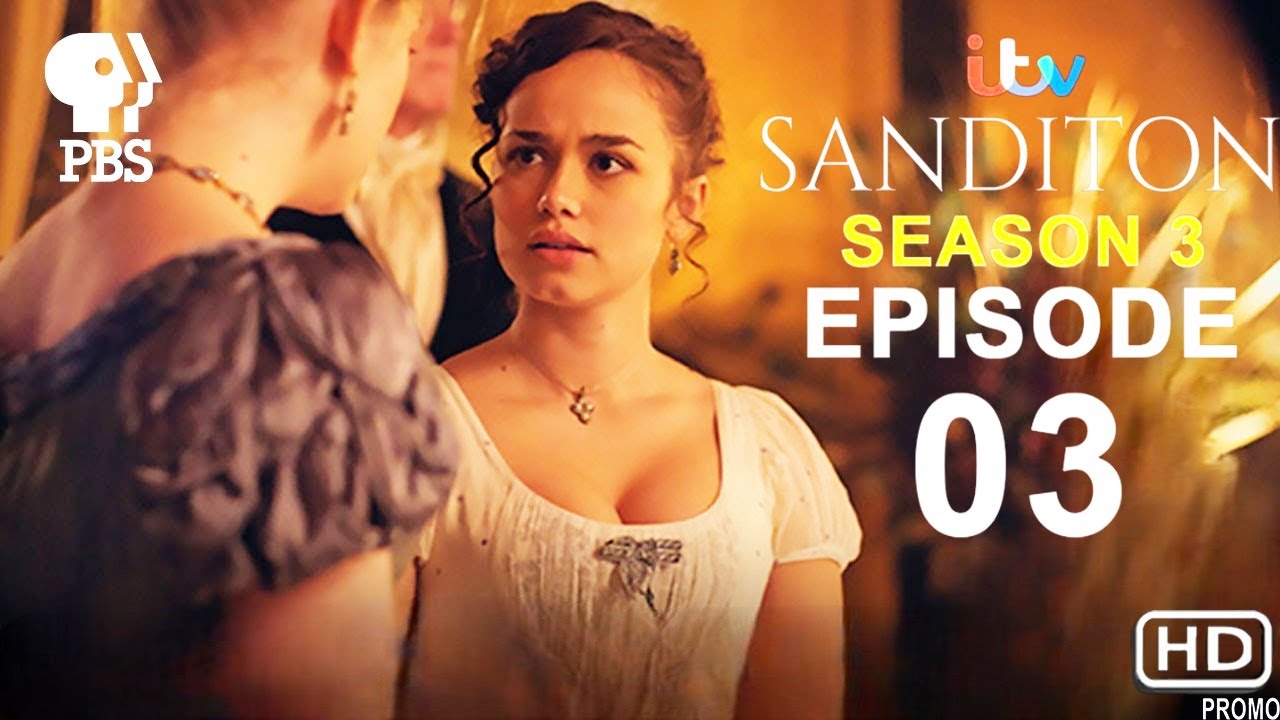 Sanditon Season 3 Episode 3 (HD) Promo 2023 | Georgiana & Lady Denham ...