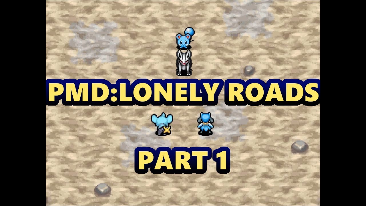 PMD Lonely Roads First Part | [ROMHACK][ENG] - YouTube