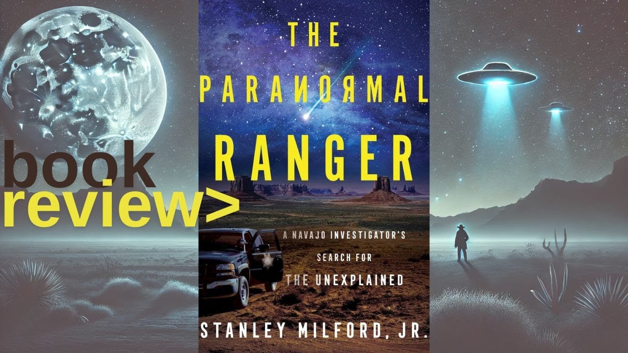 The Paranormal Ranger By Stanley Milford Jr Book Review - One Of The ...