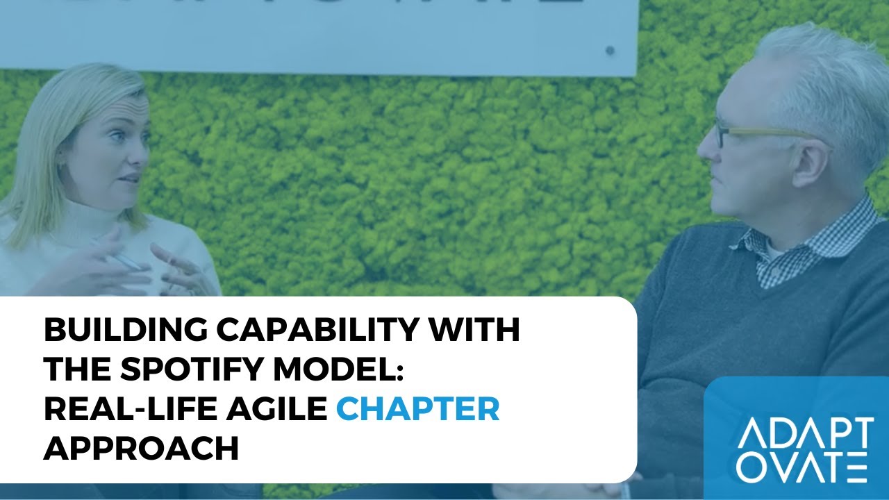 Building Capability with The Spotify Model: Real-Life Agile Chapter ...