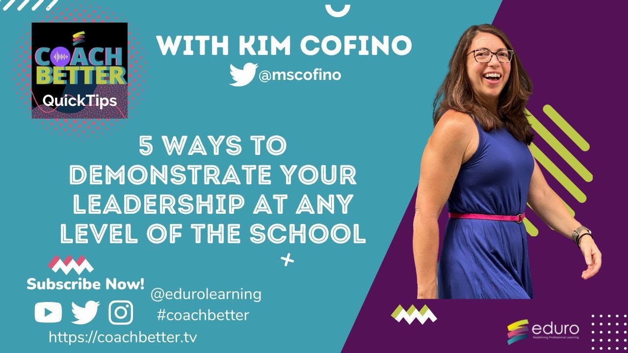 5 Ways to Demonstrate Leadership at Any Level in Your School - YouTube