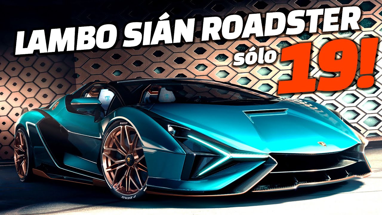 Lamborghini Sián Rodaster | Sólo 19 para Todo el Mundo - YouTube