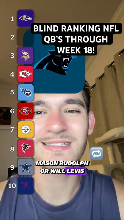 BLIND RANKING NFL QB’S THROUGH WEEK 18! - YouTube