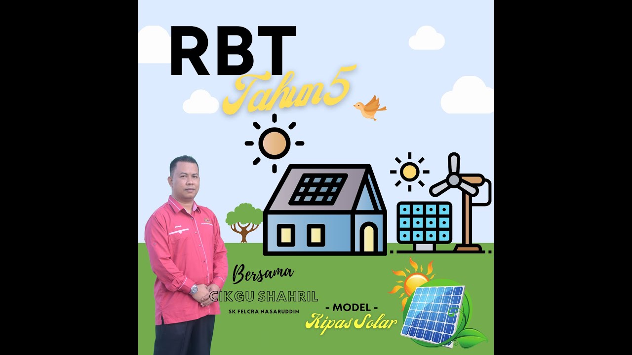 RBT TAHUN 5 MODEL KIPAS SOLAR - YouTube