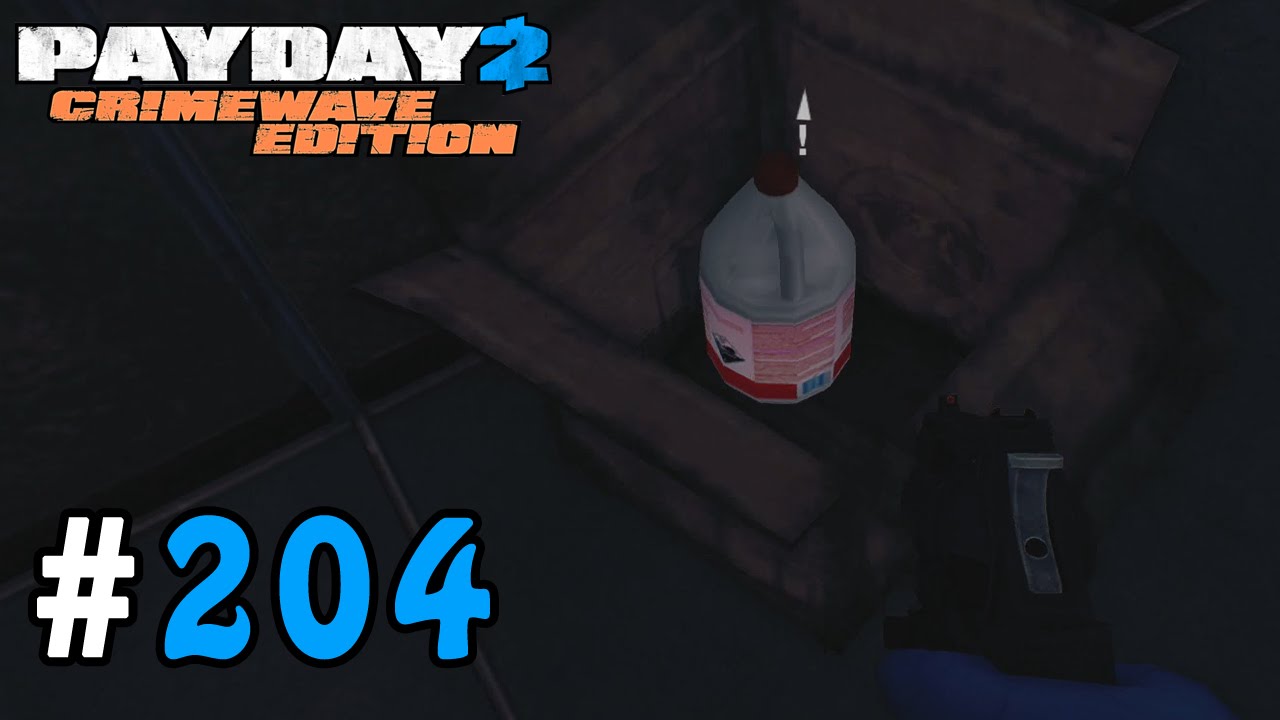 Payday 2: Crimewave Edition Walkthrough Part 204 - Found The Meth Again ...