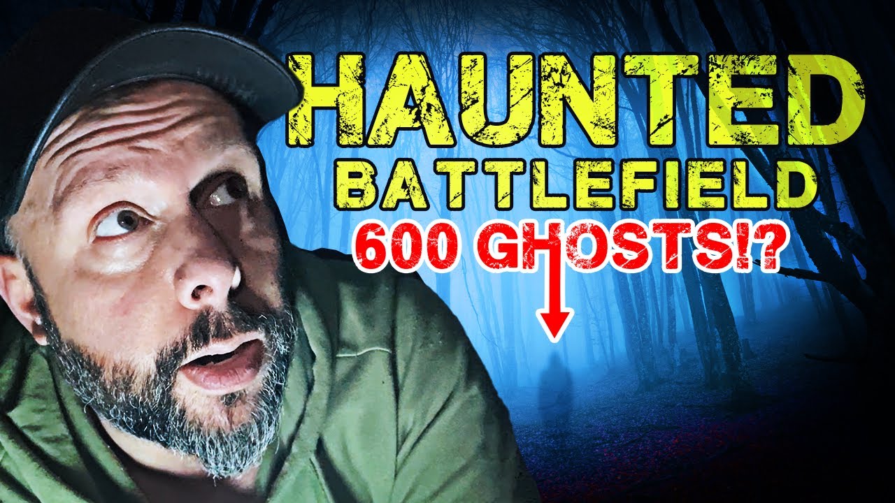 Stealth Camping HAUNTED Battlefield | Paranormal Investigation - YouTube