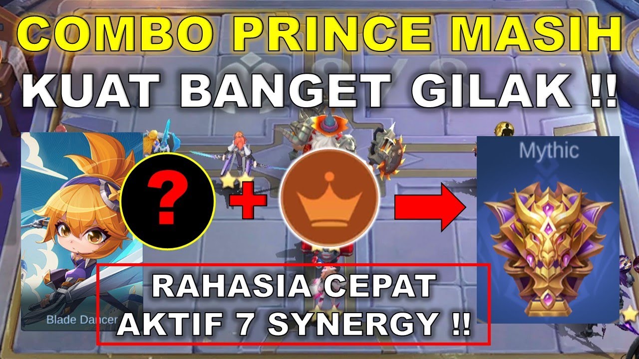 COMBO PRINCE MASIH KUAT BANGET GILAK !! RAHASIA CEPAT AKTIF 7 SYNERGY ...