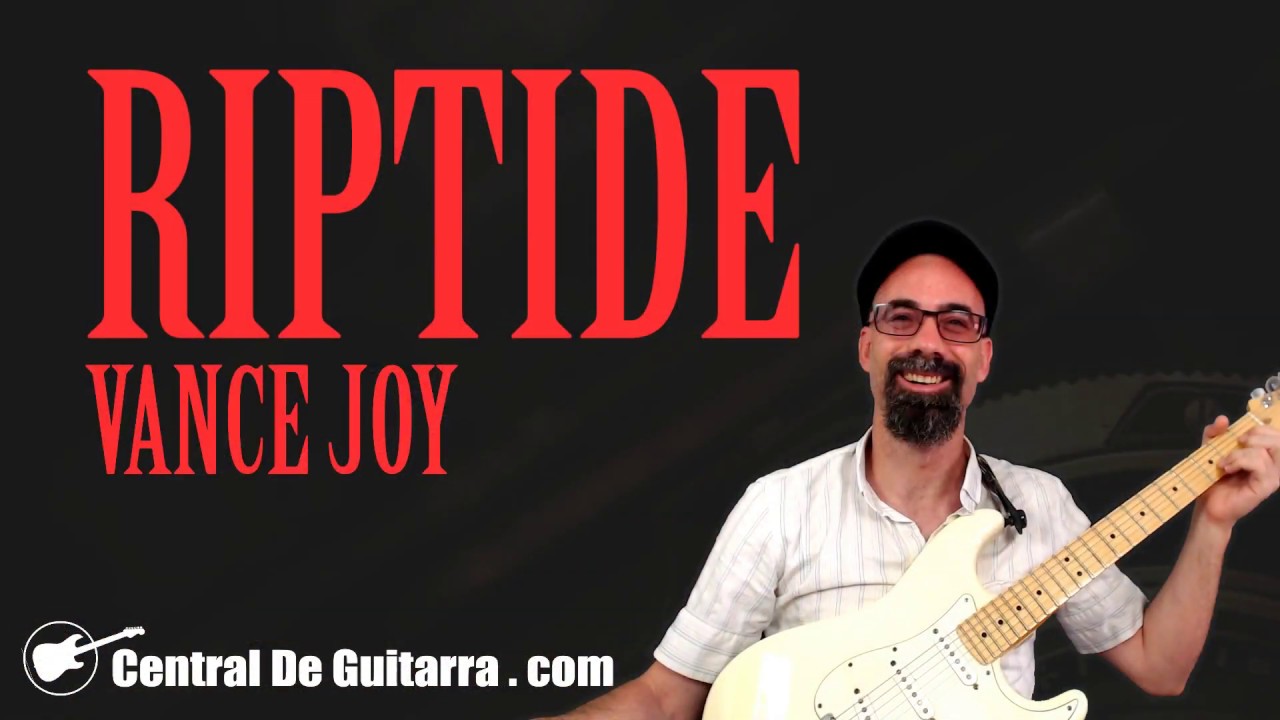 Riptide Vance Joy Clase Tutorial de Guitarra - YouTube