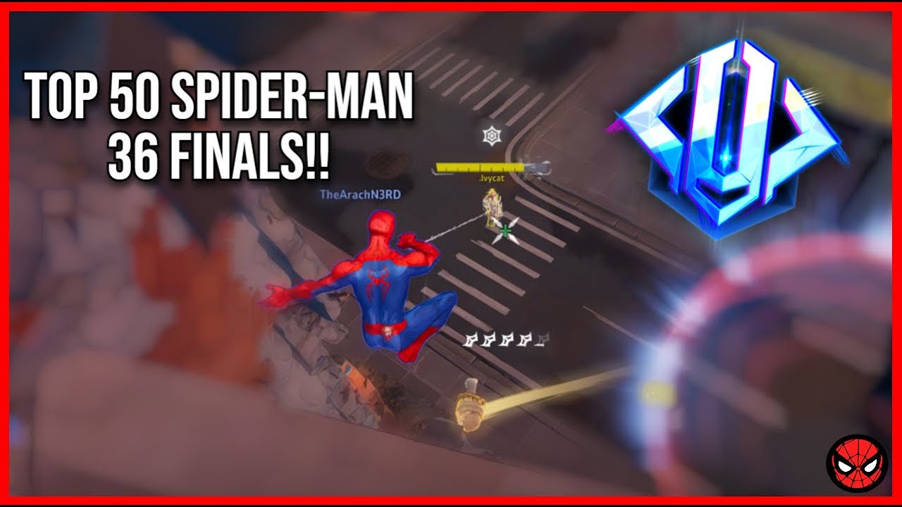 HOW THE TOP 50 SPIDER-MAN DROP 36 FINALS IN RANKED SEASON 4 | Marvel ...