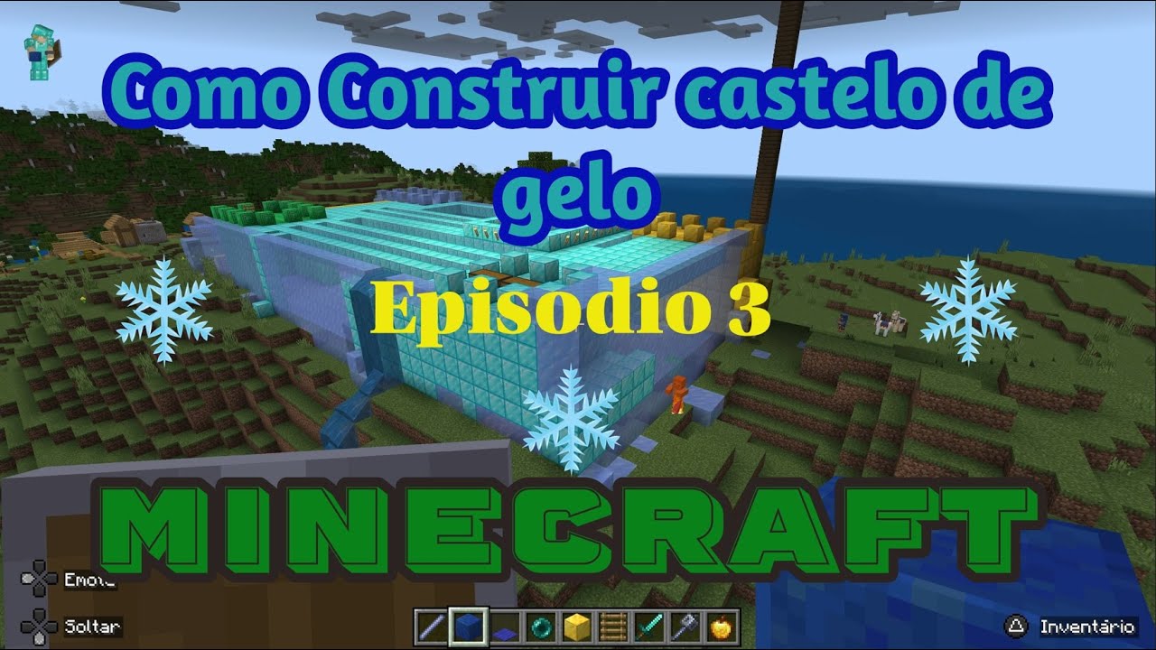 Como construir castelo de gelo minecraft ep3 - YouTube