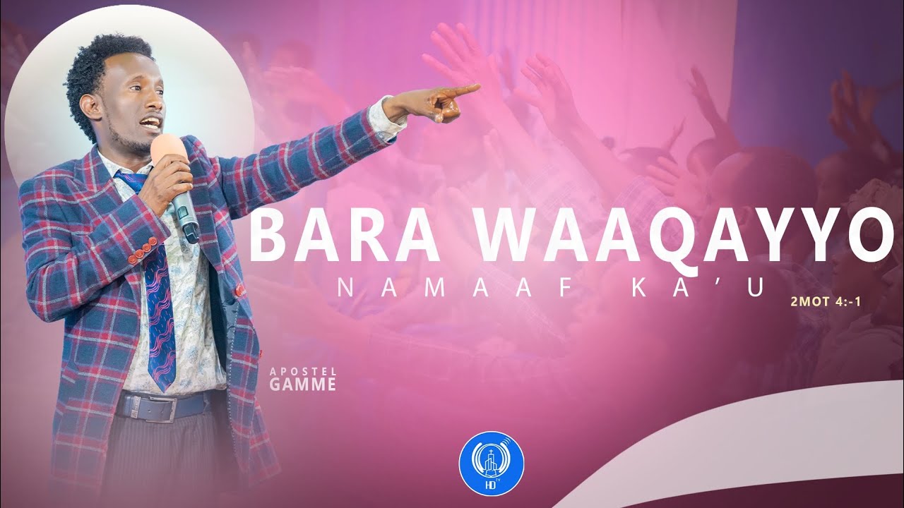 Tajajila Aja'iba Karaa Nama Waaqayyoo Ergamaa Gammee Itti ibbifama ...