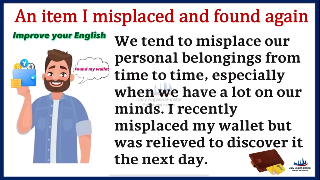 Improve your English | Session 111 | An item I misplaced and found ...