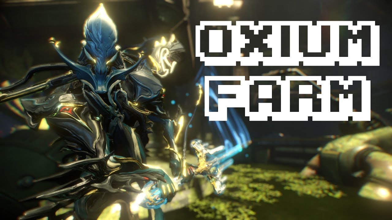 WARFRAME OXIUM FARMING GUIDE 2017 - YouTube