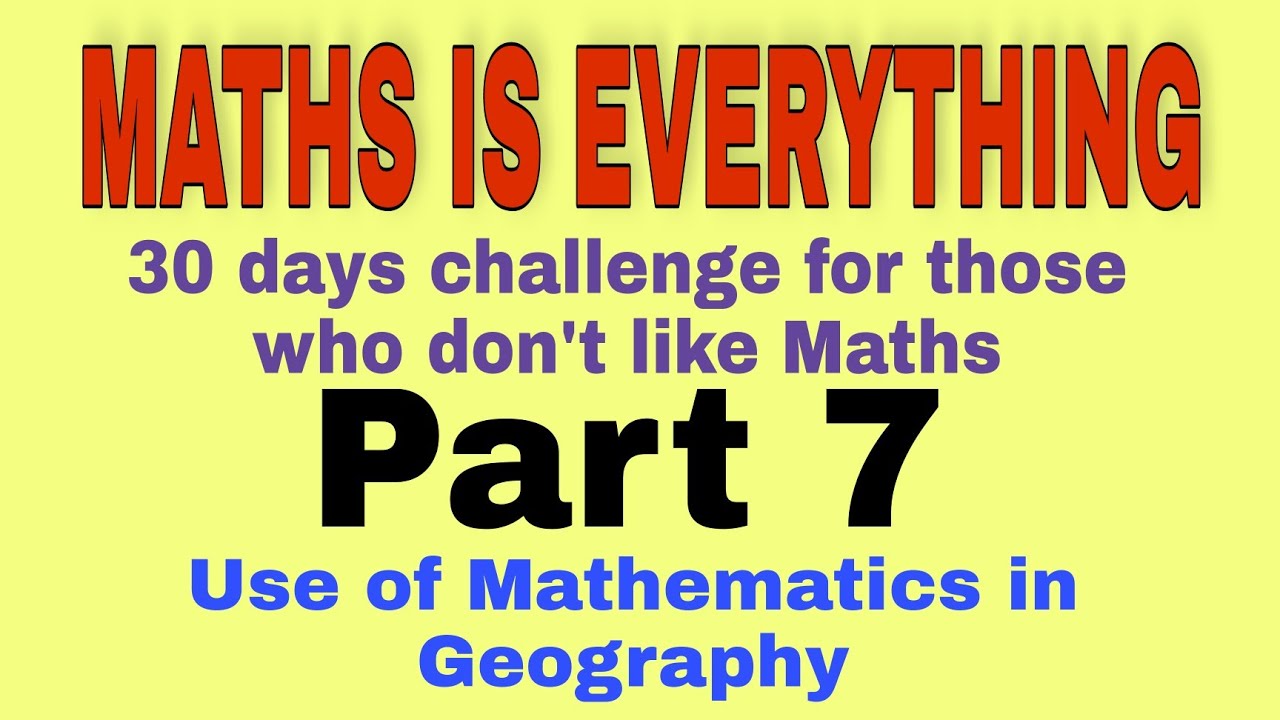 MATHS IS EVERYTHING|30-days challenge|Part-7|Use of Mathematics in ...
