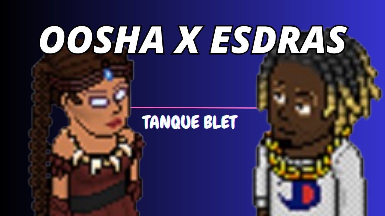 OOSHA X ESDRAS | TANQUE BLET | 1ª FASE (JÓIASSS 💥) - YouTube