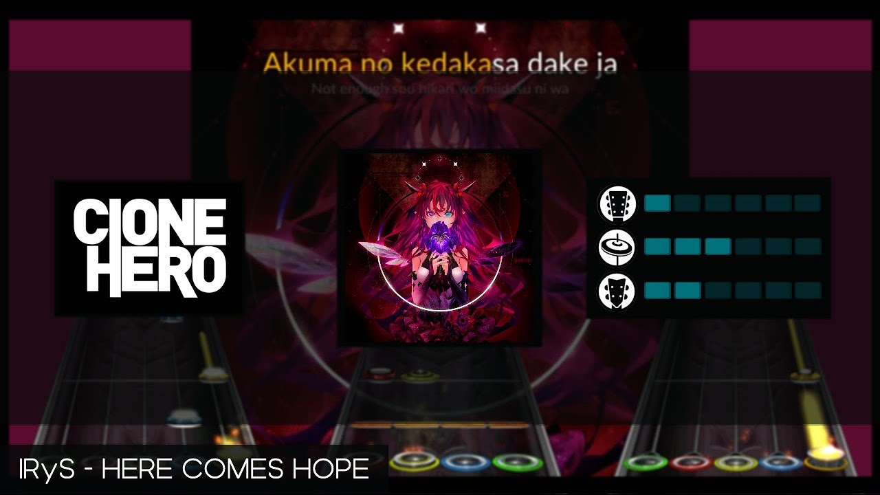 IRyS - HERE COMES HOPE [Clone Hero Custom Chart] - YouTube